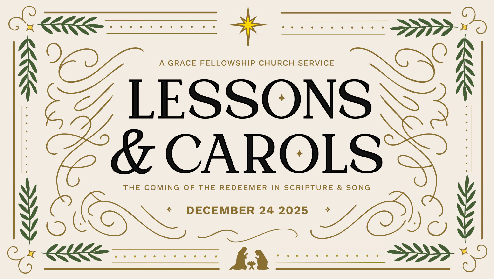 2025 Lessons and Carols - Grace Fellowship Church
